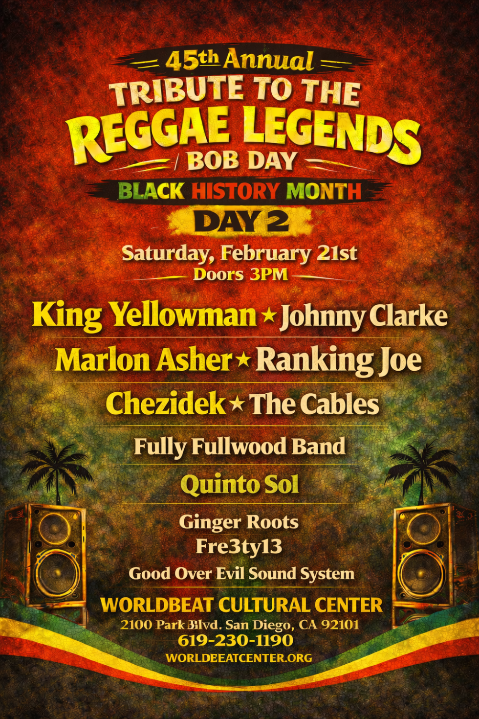 45th Tribute to the Reggae Legends/ Bob Day | WorldBeat Center Official ...